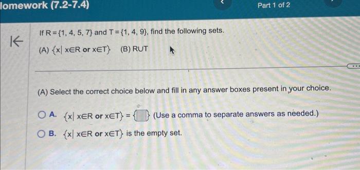 Solved If R={1,4,5,7} and T={1,4,9}, find the following | Chegg.com
