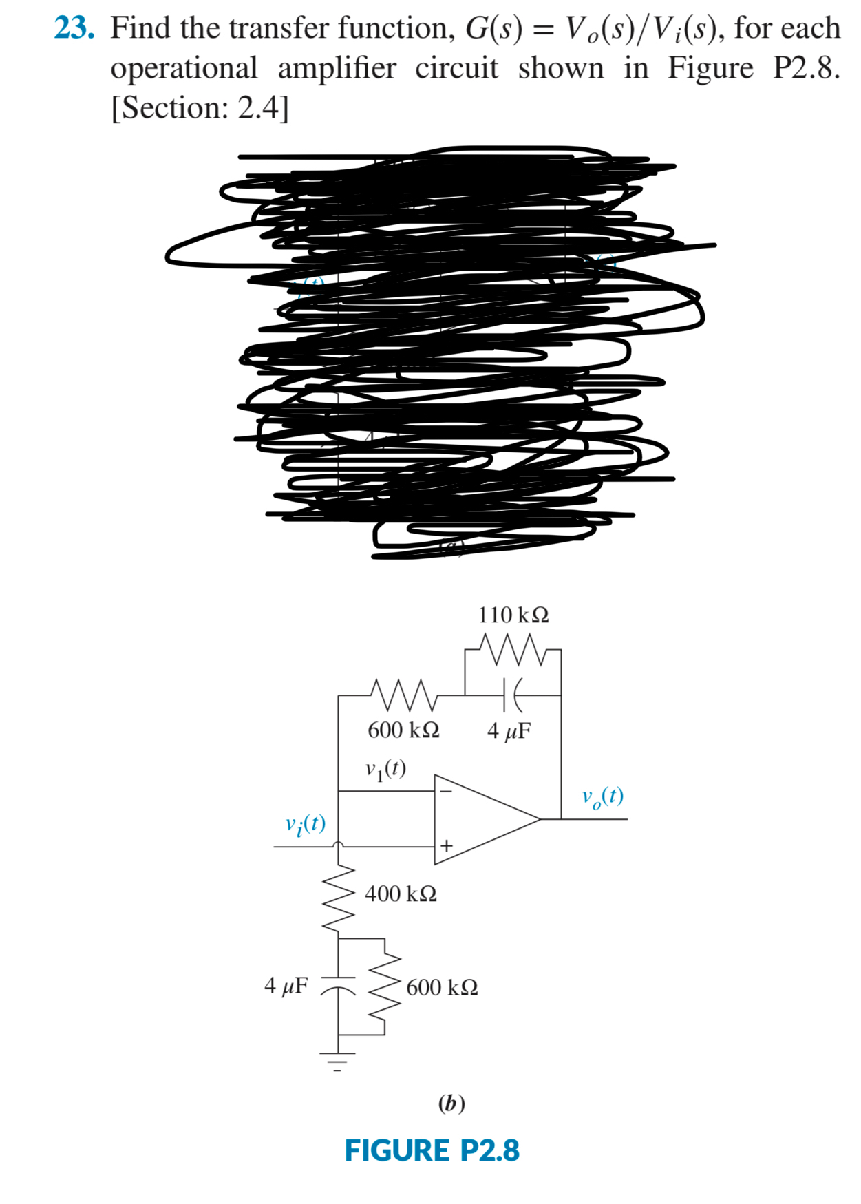 Solved Find the transfer function, G(s)=VosVi(s), ﻿for each | Chegg.com