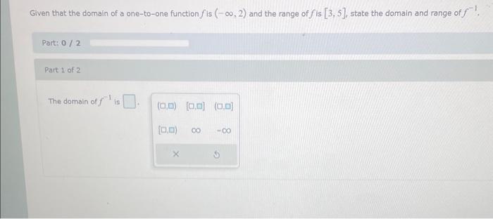 Solved Given that the domain of a one-to-one function f is | Chegg.com