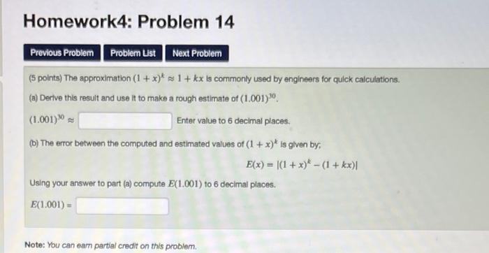 Solved 5 Points The Approximation 1 X K≈1 Kx Is Commonly