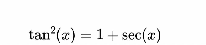 Solved tan2(x)=1+sec(x) | Chegg.com