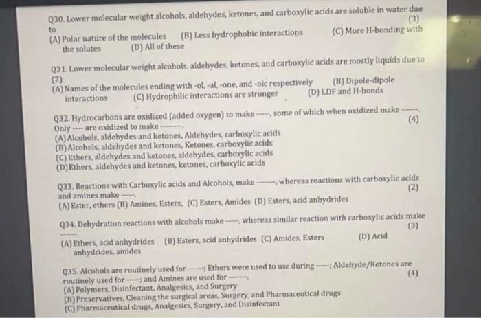 Solved Q30. Lower molecular weight alcohols, aldehydes, | Chegg.com