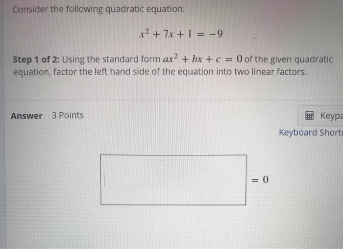 Solved Factor the left hand side of equation into two linear | Chegg.com
