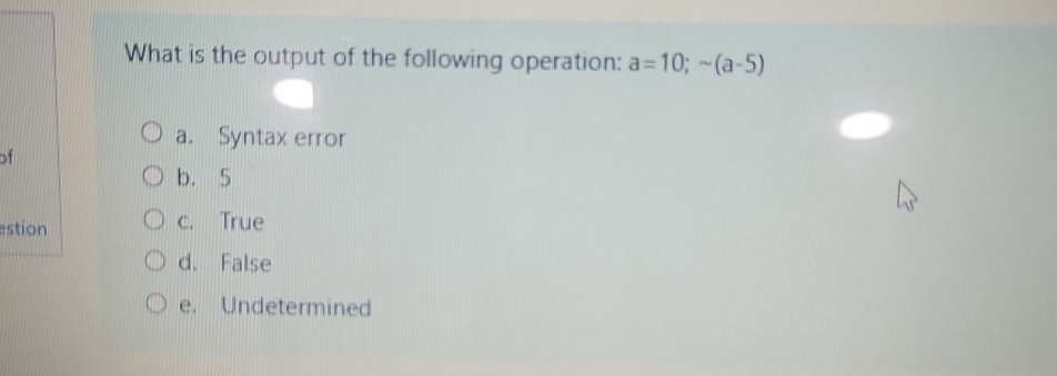 Solved What is the output of the following operation: | Chegg.com