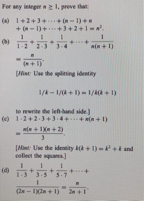 Solved For any integer n≥1, prove that: (a) 1+2+3+⋯+(n−1)+n | Chegg.com