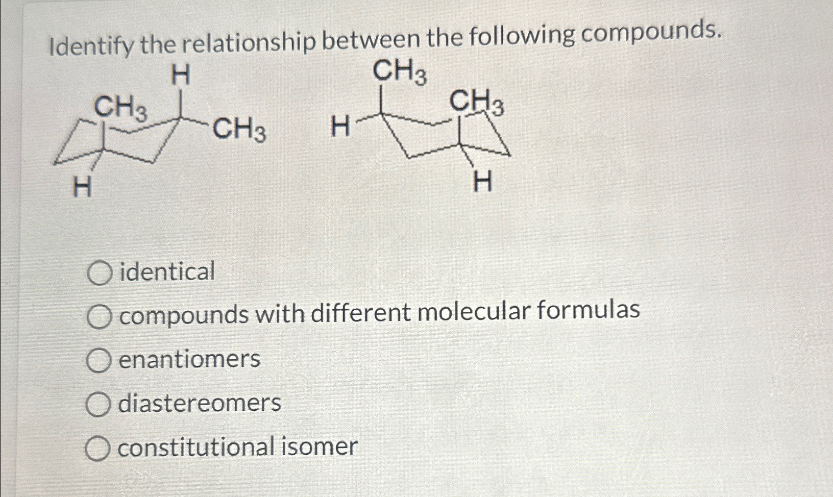 Solved Identify the relationship between the following | Chegg.com