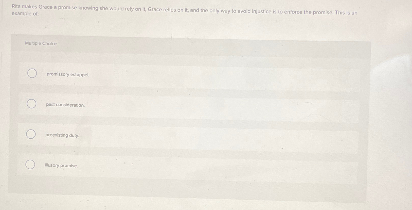 Solved Rita makes Grace a promise knowing she would rely on | Chegg.com