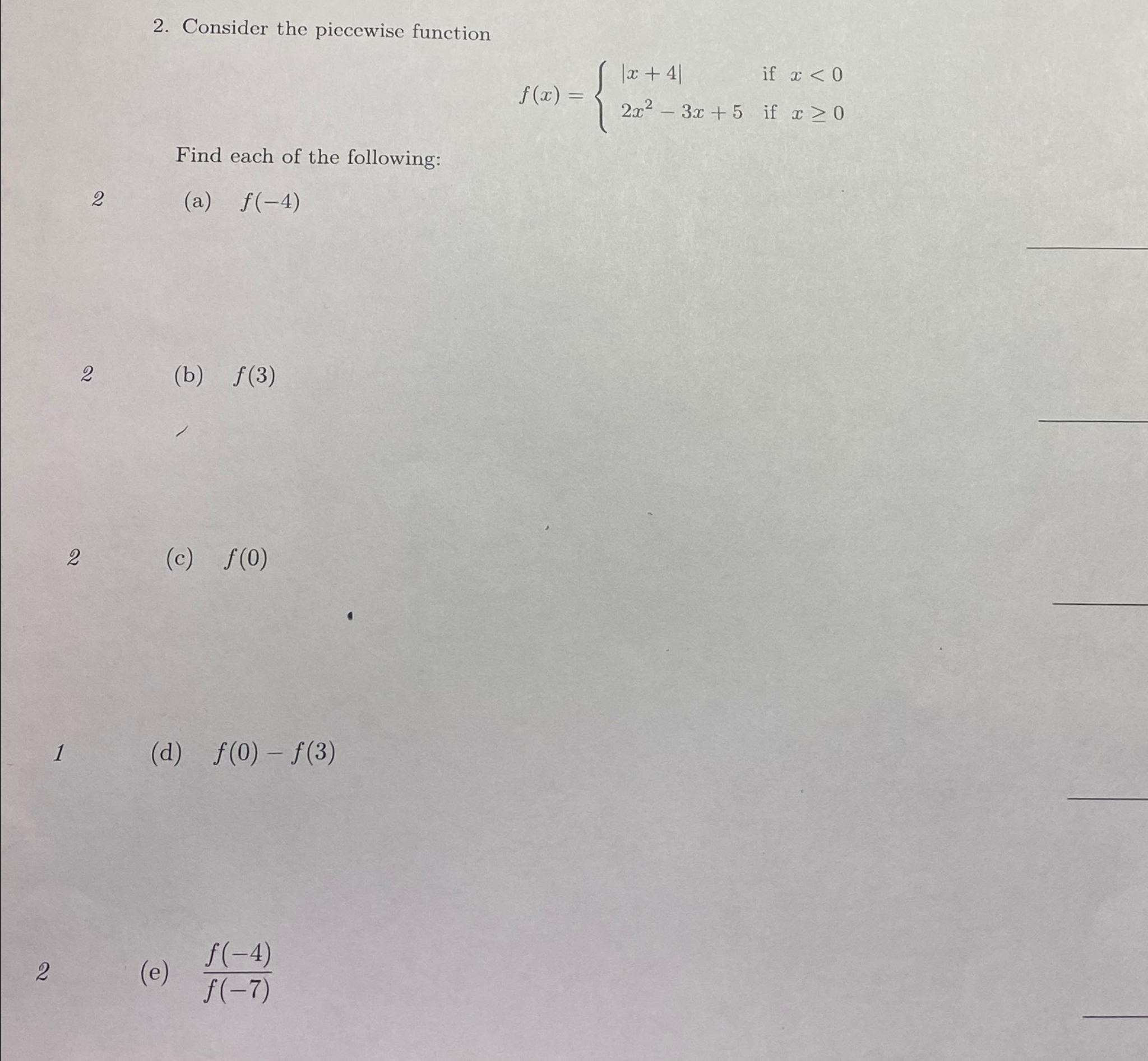 Solved Consider the piecewise | Chegg.com