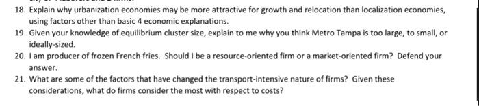 Solved 18. Explain why urbanization economies may be more | Chegg.com