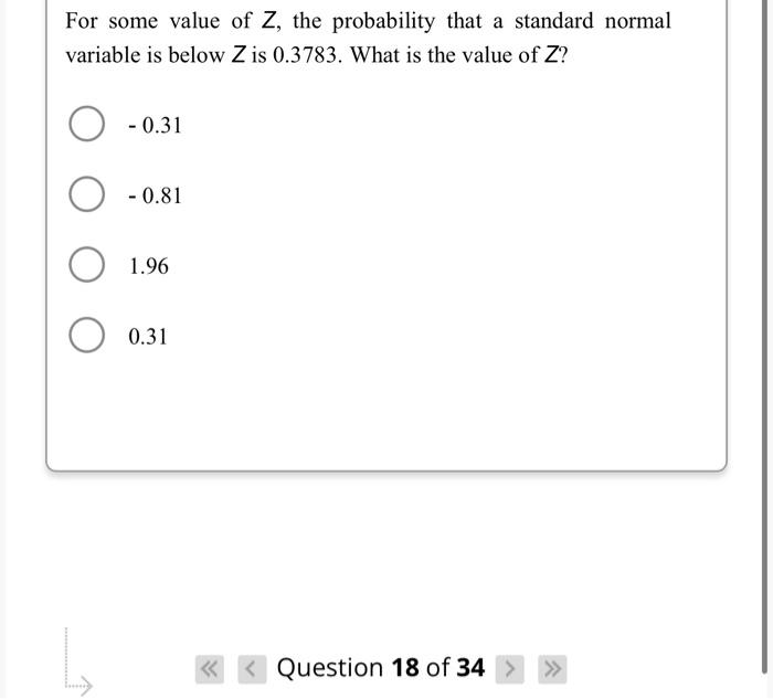 Solved For some value of Z, the probability that a standard | Chegg.com