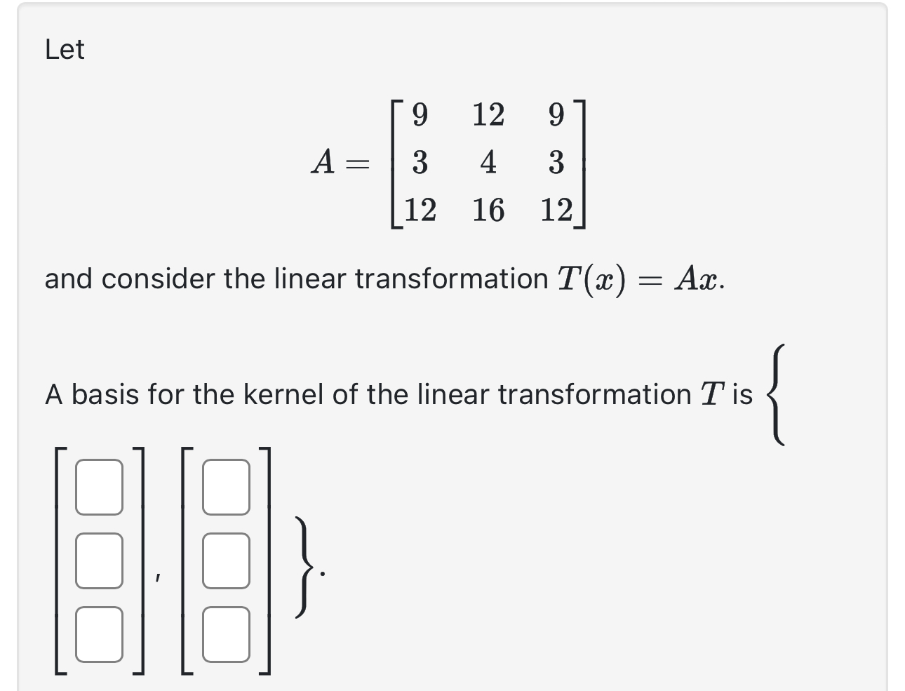 Solved LetA=[9129343121612]and consider the linear | Chegg.com
