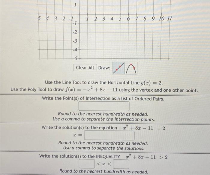 Solved Use the Line Tool to draw the Horizontal Line g(x)=2. | Chegg.com