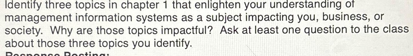 Solved Identify three topics in chapter 1 ﻿that enlighten | Chegg.com