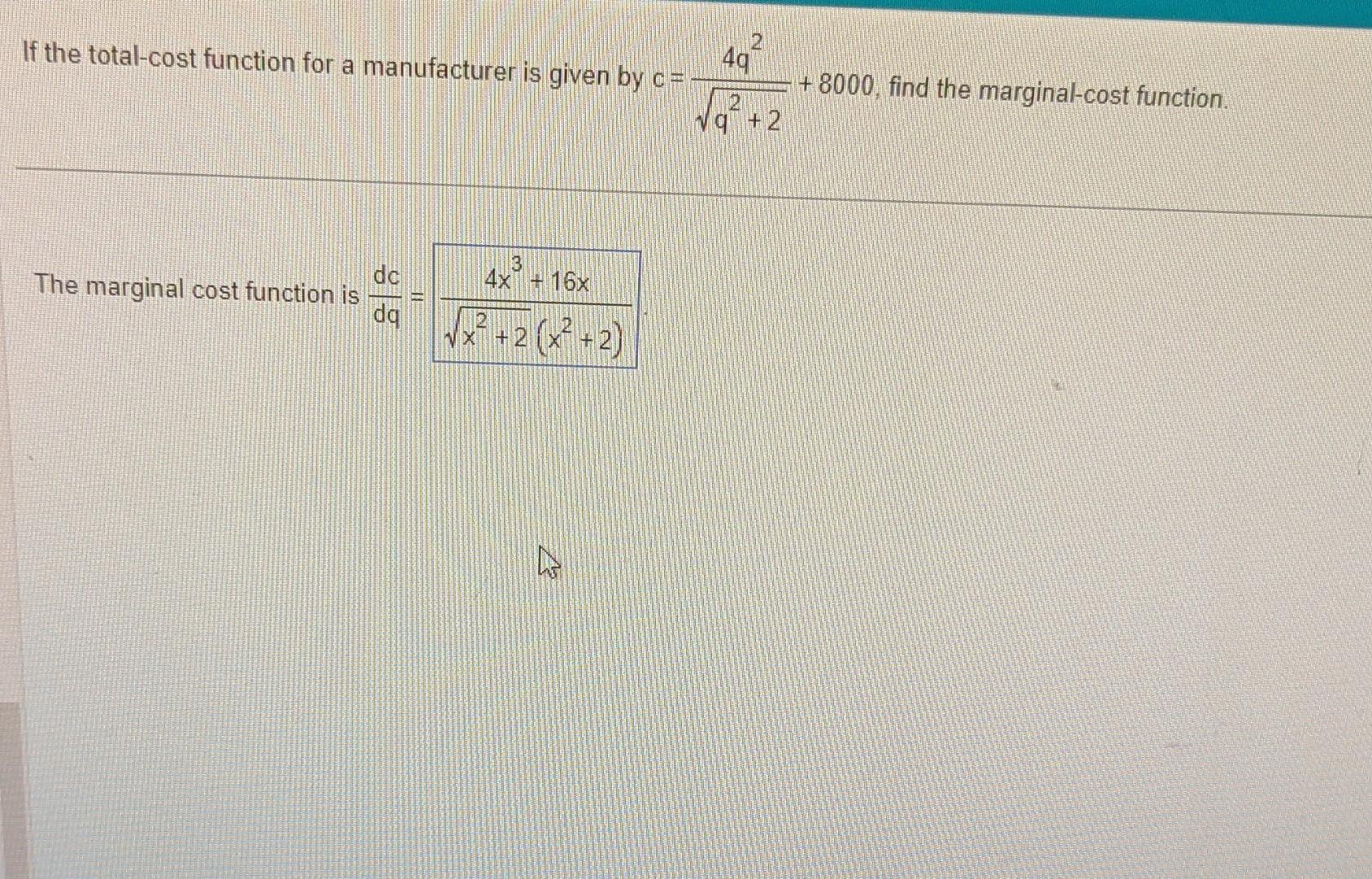 Solved If the total-cost function for a manufacturer is | Chegg.com