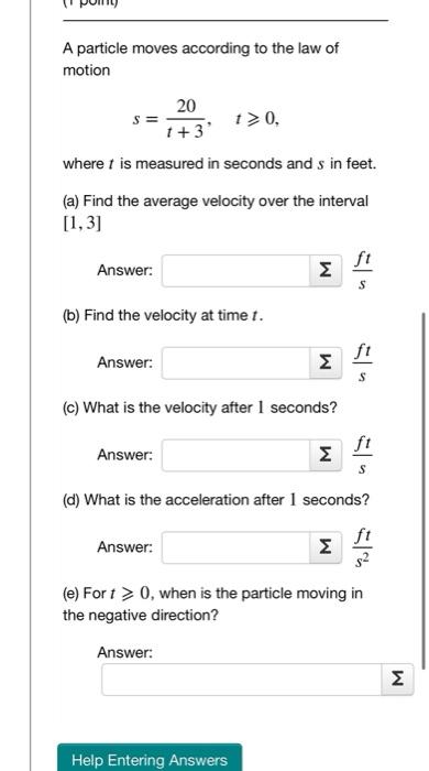 Solved A particle moves according to the law of motion | Chegg.com