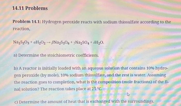 Solved Problem 14.1: Hydrogen peroxide reacts with sodium | Chegg.com