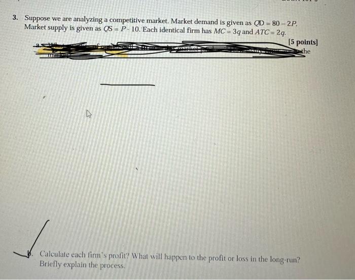 Solved Suppose we are analyzing a competitive market. Market | Chegg.com