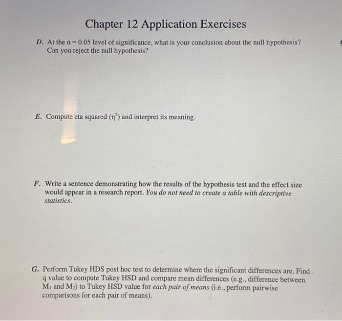 Solved Chapter 12 Application Exercises D. At the α=0.05 | Chegg.com