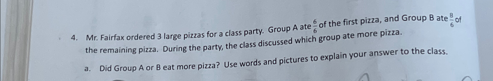 Solved Mr. ﻿Fairfax ordered 3 ﻿large pizzas for a class | Chegg.com