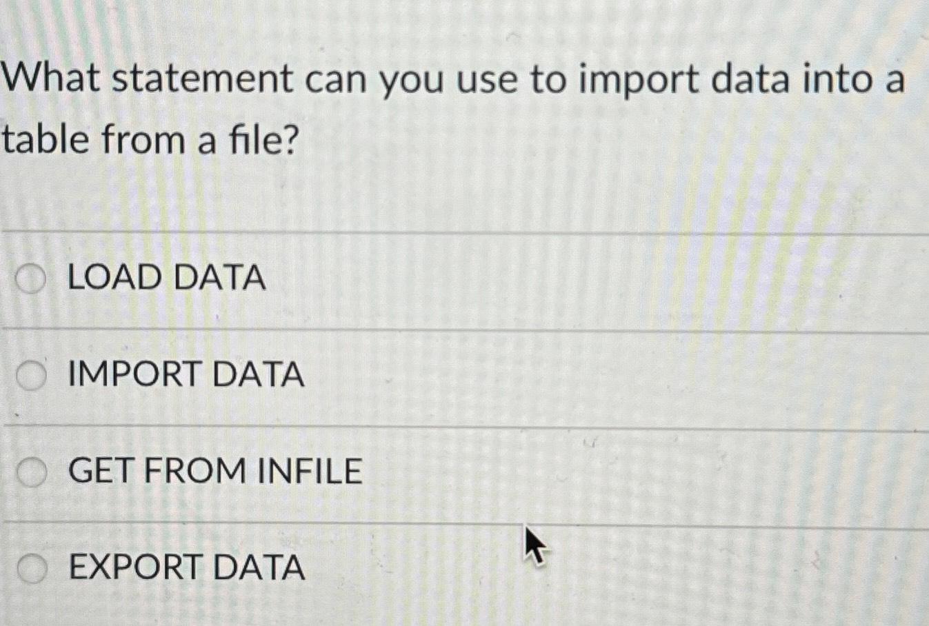 Solved What statement can you use to import data into a | Chegg.com