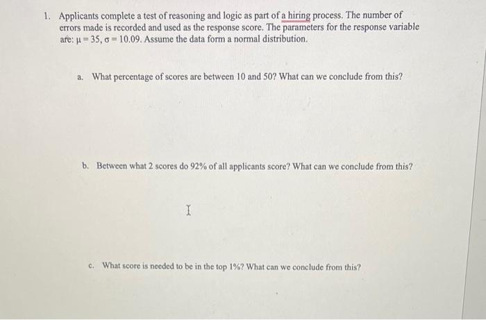 Solved Applicants complete a test of reasoning and logic as | Chegg.com