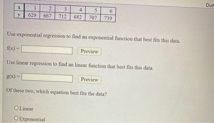 Solved Use Regression To Find An Exponential Equation That
