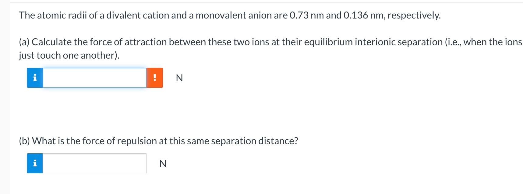 Solved The atomic radii of a divalent cation and a | Chegg.com
