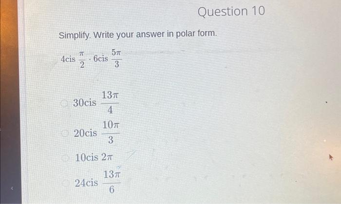 Solved Simplify. Write your answer in polar form. | Chegg.com