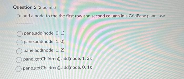 Solved To add a node to the the first row and second column | Chegg.com