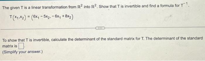 Solved The given T is a linear transformation from R2 into | Chegg.com