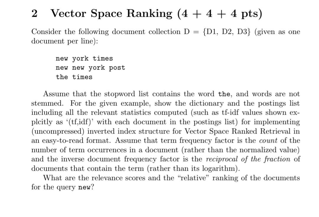 Solved Consider the following document collection D={D1,D2, | Chegg.com