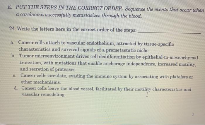 Solved E. PUT THE STEPS IN THE CORRECT ORDER- Sequence the | Chegg.com