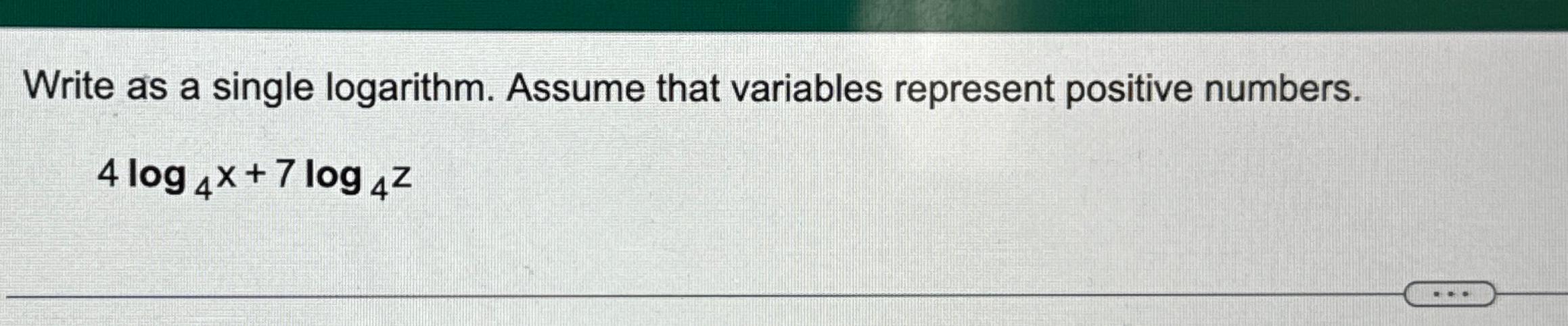 Solved Write as a single logarithm. Assume that variables | Chegg.com
