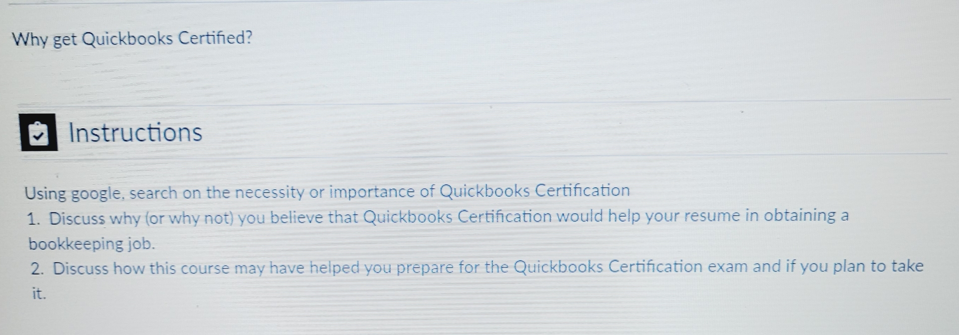 Solved Why get Quickbooks Certified?InstructionsUsing | Chegg.com