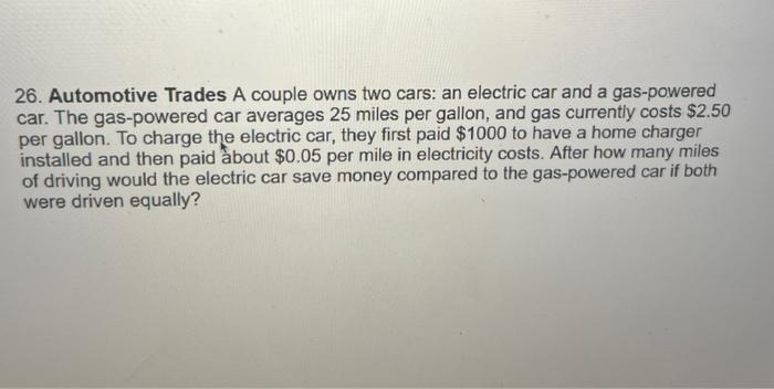 Solved 26. Automotive Trades A couple owns two cars: an | Chegg.com