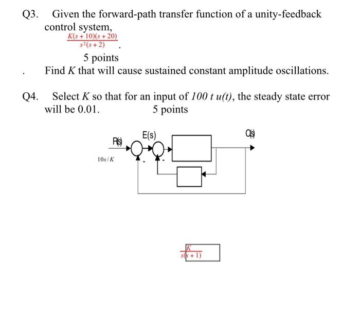 Solved Q3. Given the forward-path transfer function of a | Chegg.com