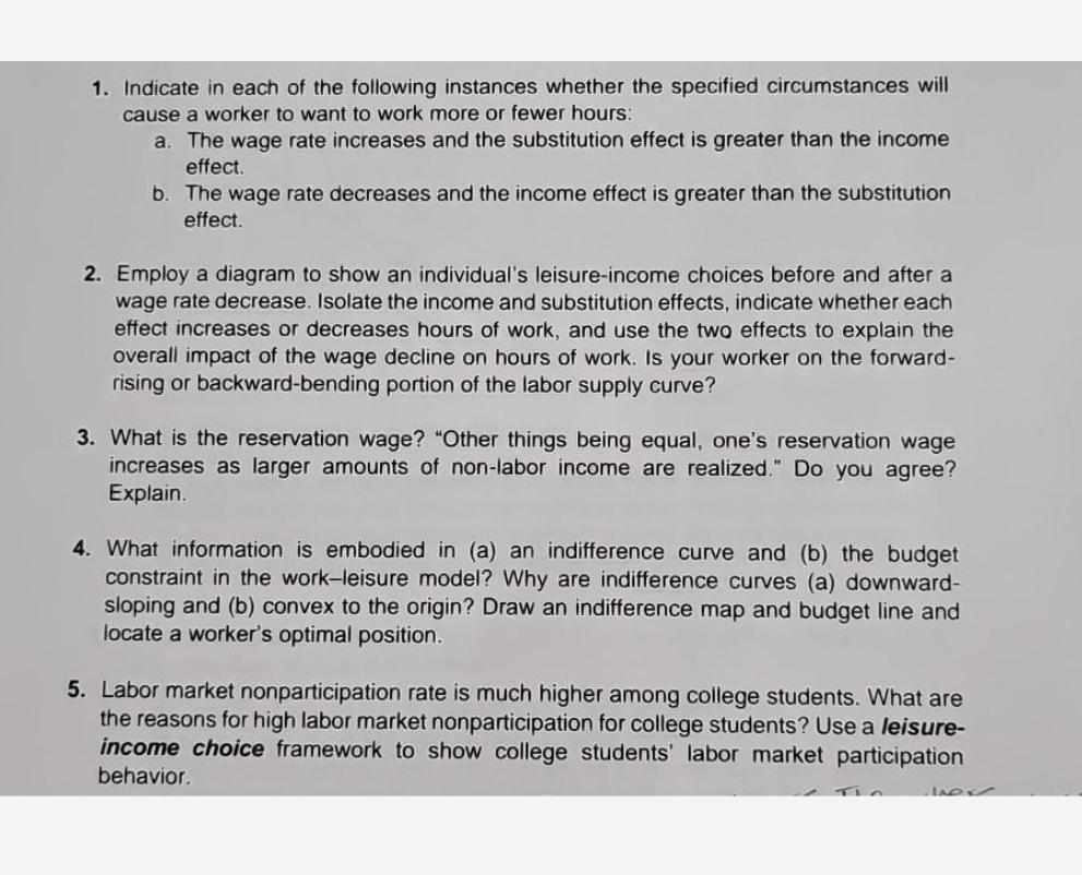 Solved When the wage rate decreases, the worker is | Chegg.com