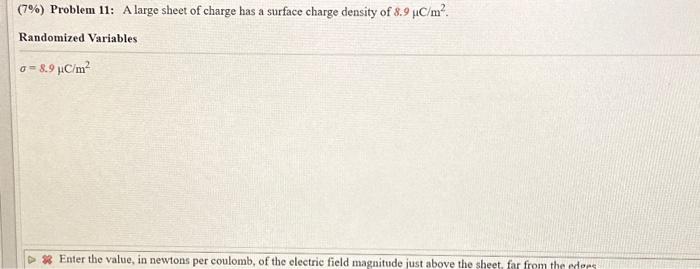 Solved (7\%) Problem 11: A large sheet of charge has a | Chegg.com
