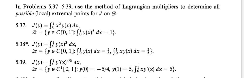 Solved In Problems 5.37-5.39, use the method of Lagrangian | Chegg.com