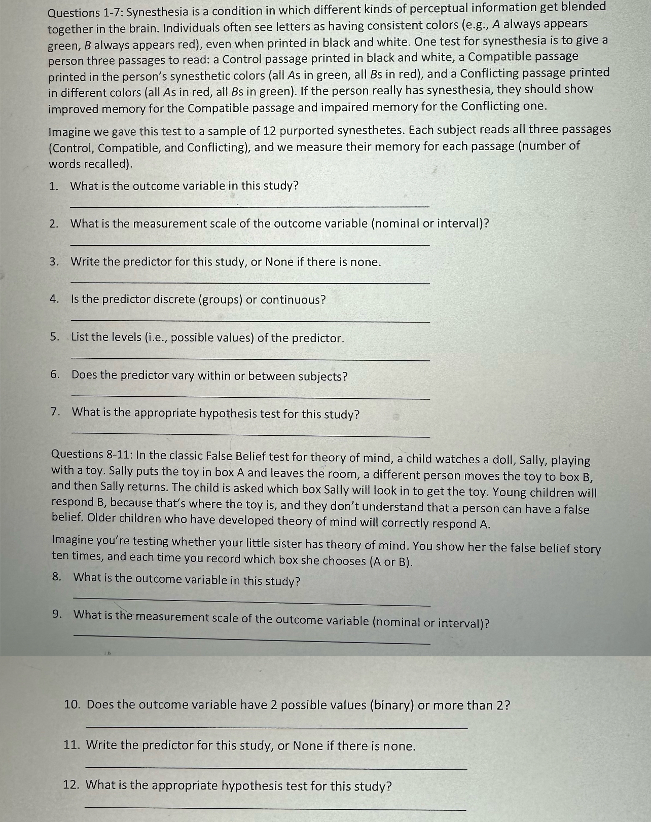 Solved Questions 1-7: Synesthesia is a condition in which | Chegg.com