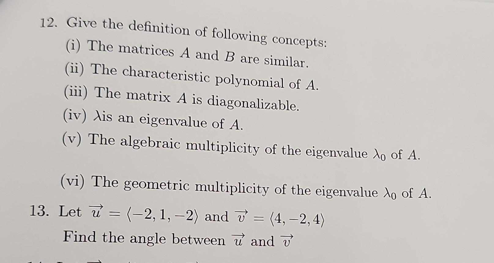 Solved 12. Give the definition of following concepts: (i) | Chegg.com