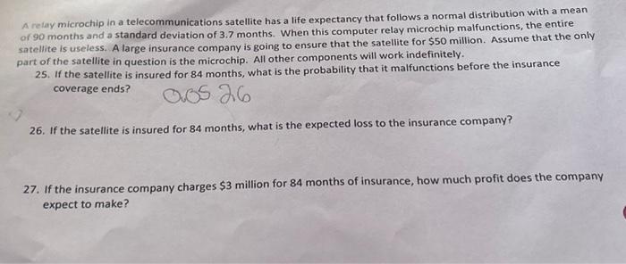 Solved A relay microchip in a telecommunications satellite | Chegg.com
