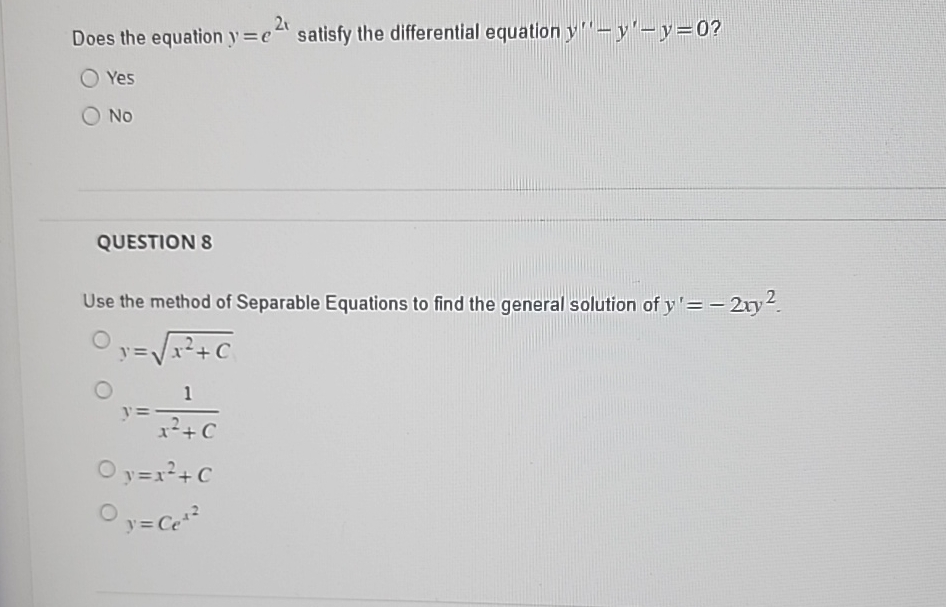 Solved Does the equation y=e2x ﻿satisfy the differential | Chegg.com