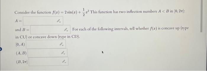 Solved Consider the function f(x)=2sin(x)+21x2 This function | Chegg.com