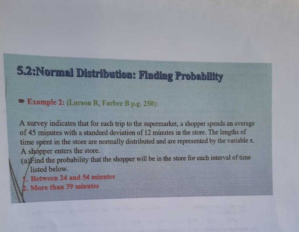 Solved 5.2:Normal Distribution: INinding Probability Example | Chegg.com
