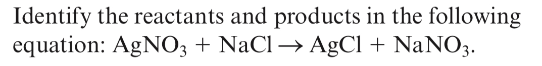Solved Identify the reactants and products in the | Chegg.com