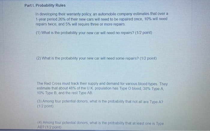 Solved Part I. Probability Rules In developing their | Chegg.com