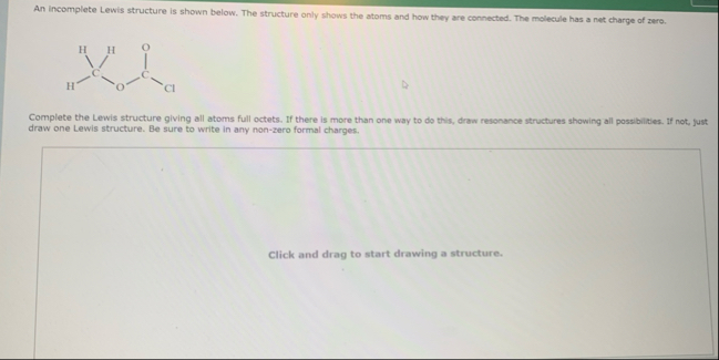 Solved An incomplete Lewis structure is shown below. The | Chegg.com