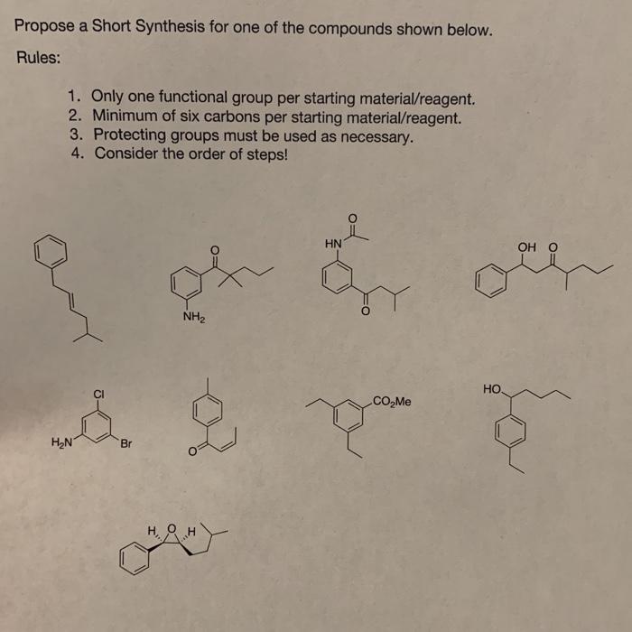 Solved 1. propose a short synthesis for one of the compounds | Chegg.com