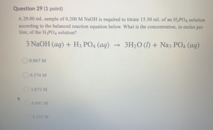 Solved Question 29 (1 point) A 29.00 mL sample of 0.200 M | Chegg.com